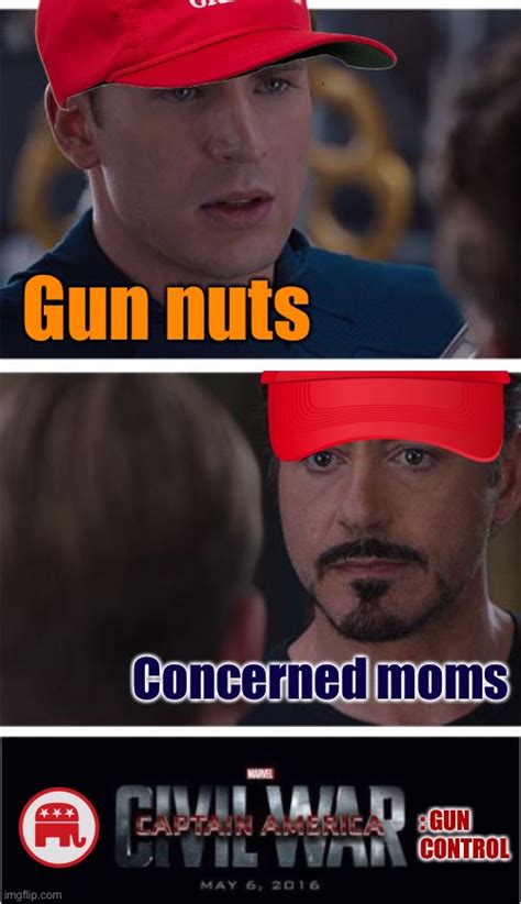 Gun Nuts Vs Concerned Moms Blank Template Imgflip
