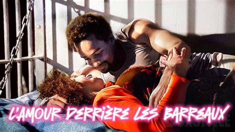 L Amour Derri Re Les Barreaux Drame Film Complet En Fran Ais