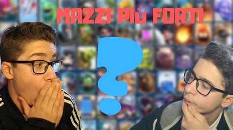 I MIGLIORI MAZZI DI CLASH ROYALE Esplosivo YouTube