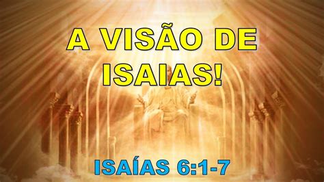 A Vis O De Isaias