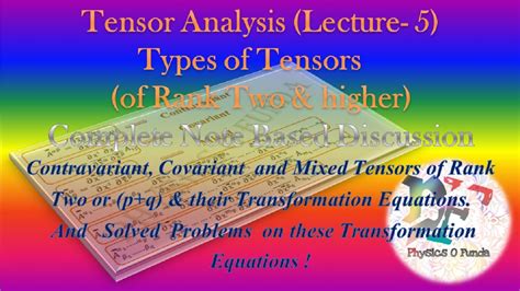 tensor analysis lecture 5 ।। types of tensors ।। of rank two or higher youtube