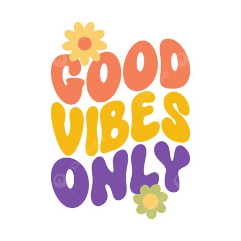 Boas Vibrações Apenas Letras Vintage PNG Bandeira Hippie Frase