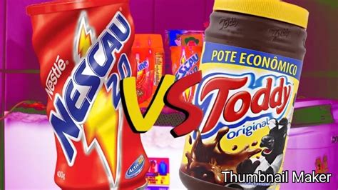 Toddy Vs Nescau Qual O Melhor Youtube