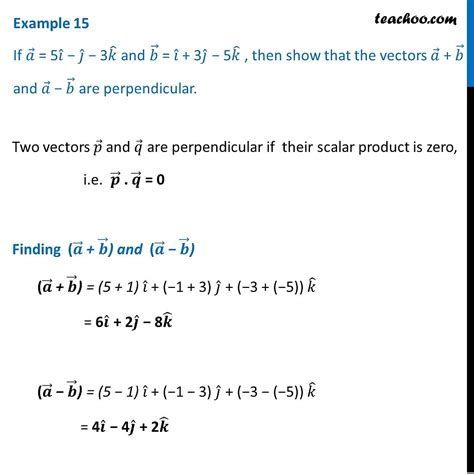 example 15 show vectors a b and a b are perpendicular