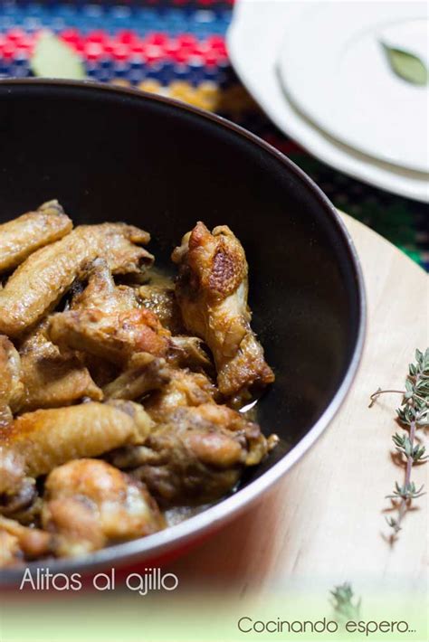 Cocinando Espero ALITAS DE POLLO AL AJILLO Receta De Mi Madre