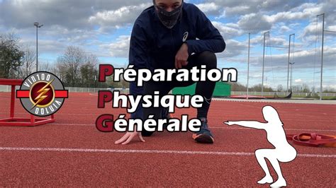 Séance de PREPARATION PHYSIQUE GENERALE Entraînement en athlétisme