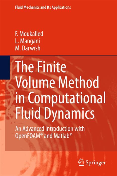 The Finite Volume Method In Computational Fluid Dynamics An Advanced