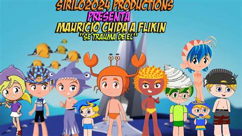 princesas del mar loquendo mauricio cuida a flikin el niñero loco