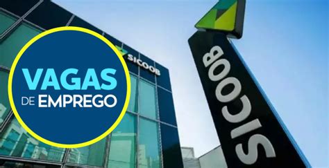 Sicoob Credicitrus Abre Novas Vagas De Emprego E Para Jovem Aprendiz Em