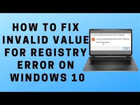 How To Fix Invalid Value For Registry Error On Windows