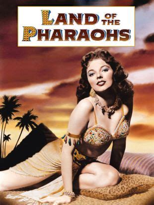Land Of The Pharaohs 1955 Howard Hawks Synopsis Characteristics