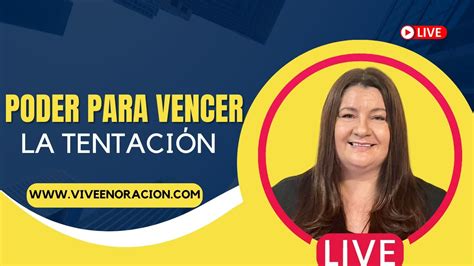 PODER PARA VENCER LA TENTACION YouTube