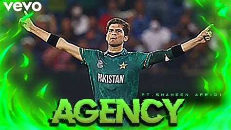 Shaheen Afridi X Agency Shaheen Afrdi Attitude Status YouTube