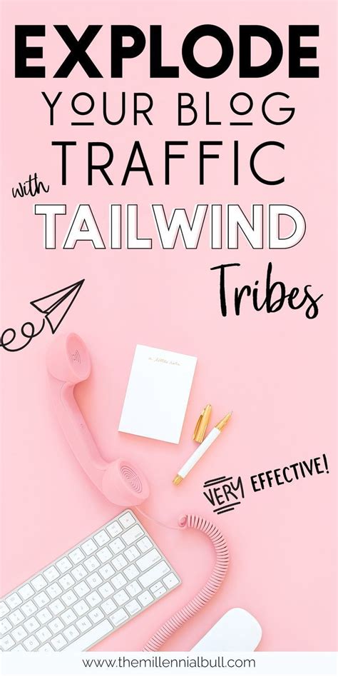 How To Use Tailwind Tribes To Explode Your Blog Traffic Artofit