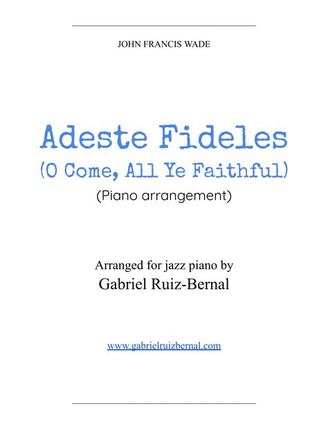 ADESTE FIDELES O Come All Ye Faithful Jazz Piano Harmonization Arr