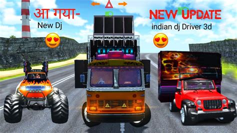 New Update Indian Dj Driver Dnew Dj Add Indian Dj Driver D