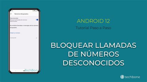 Bloquear las Llamadas de Números desconocidos Android 12 YouTube