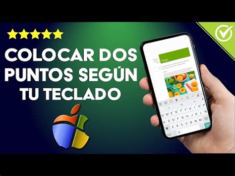 Cómo Poner los dos Puntos Según el tipo de Teclado que Utilices