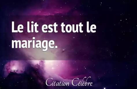 Citation Anonyme Mariage Le Lit Est Tout Le Mariage