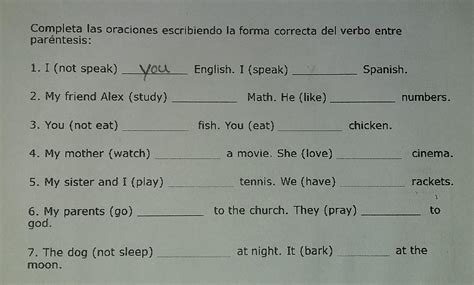 Completa Las Oraciones Describiendo La Forma Correcta Del Verbo Entre