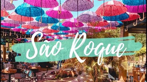 O que fazer em São Roque muito além da rota do vinho sãoroque YouTube