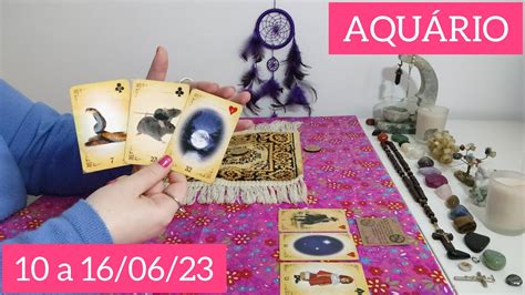 AQUÁRIO 10 a 16 06 23 CUIDADO ALGO ALGUÉM APARECE MAS ALGUMA