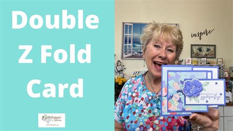 Double Z Fold Card Make An Impressive But Easy Card YouTube