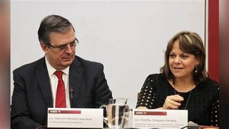 Martha Delgado Renuncia A SRE Para Apoyar A Marcelo Ebrard Para El 2024