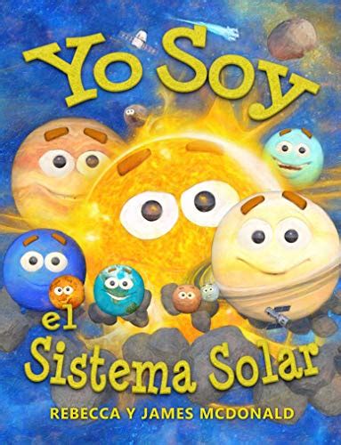 Descargar Yo Soy El Sistema Solar Un Libro Infantil Sobre El Espacio