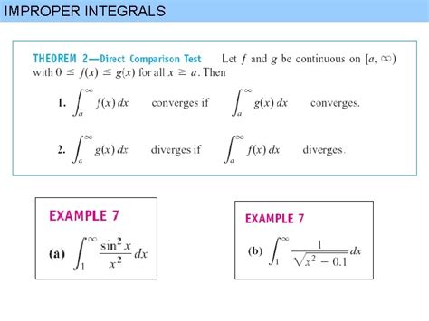 improper integrals the comparison tests in the comparison