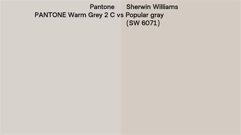 Pantone Warm Grey 2 C Vs Sherwin Williams Popular Gray SW 6071 Side