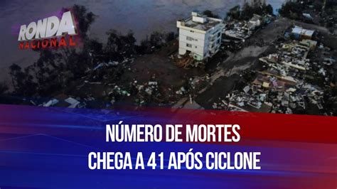 Número de mortes chega a 41 após ciclone YouTube
