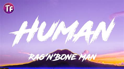 Rag N Bone Man Human Lyrics Youtube