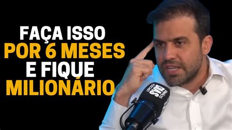 Como Fazer Milh O De Reais Nos Pr Ximos Meses Pablo Marcal Youtube