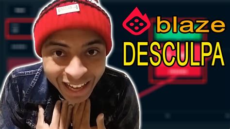 BLAZE Meus Pedidos De DESCULPA YouTube