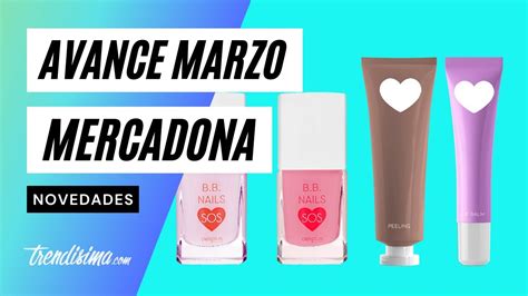 NOVEDADES MERCADONA PERFUMERÍA Febrero y Avance Novedades Marzo 2022