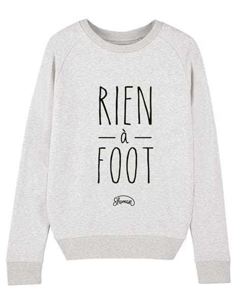 Sweat Rien à foot femme marque FABULEUX SHAMAN