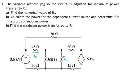 solved the variable resistor rl in the circuit is adjusted