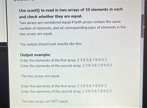 Solved Use Scanf To Read In Two Arrays Of Elements In Chegg