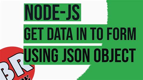 How To Get Data In To Form Fields Using Json Object NODE JS NODE JS