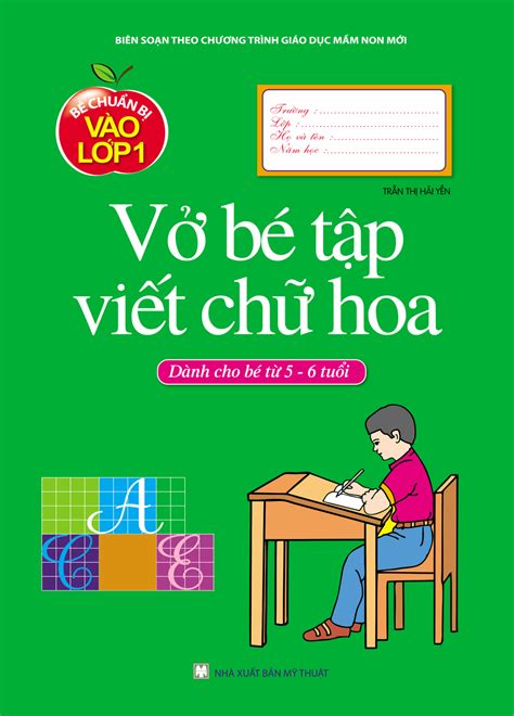 Sách Bé Chuẩn Bị Vào Lớp Một Vở Bé Tập Viết Chữ Hoa FAHASA