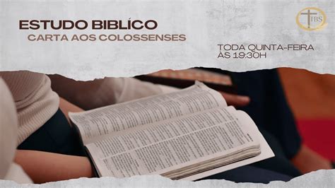 ESTUDO BÍBLICO CARTA AOS COLOSSENSES COMO DEVO ME VESTIR AULA 12 18
