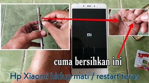 Cara Mengatasi HP Xiaomi Redmi Note 4X Mati Hidup Sendiri Restart