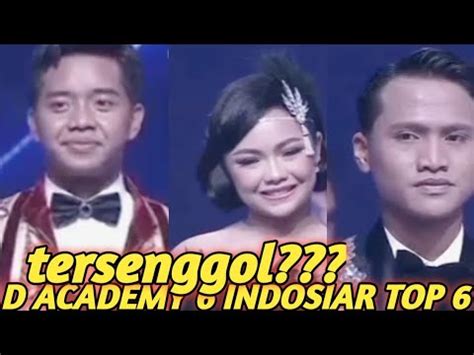 INILAH PESERTA GROUP 1 TOP 6 YANG TERSENGGOL REACTION D ACADEMY 6