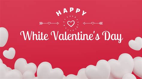 Ngày 14 3 là ngày Valentine gì Con trai tặng quà con gái