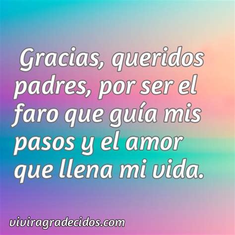 50 Mejores Frases De Agradecimiento Para Nuestros Padres Vivir