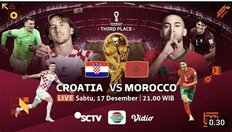 Live Streaming Kroasia Vs Maroko Pukul 22 00 WIB Di Piala Dunia 2022