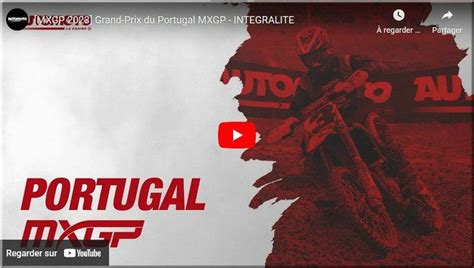 Motocross Portugal Agueda Lint Grale Vid O Du Grand Prix Mxgp Avec