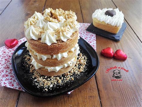 Naked Cake Farcita Con Ganache Al Cioccolato Bianco Gabriella Ai Fornelli