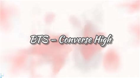 BTS 방탄소년단 Converse High Hangul lyrics YouTube